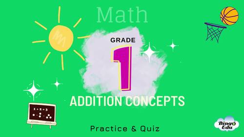 GRADE 1: Unit 4 Addition Concepts ( Example / Practice / Quiz ) by ...