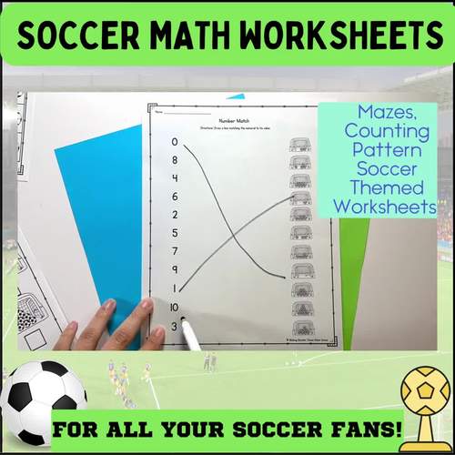 Counting Objects to 20 Number Writing Patterning Worksheets - Soccer-Themed