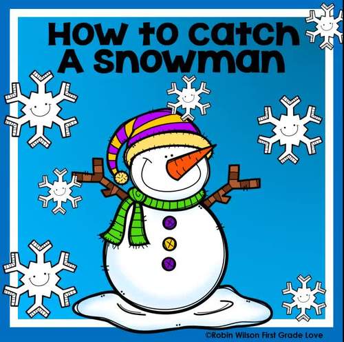 How to Catch a Snowman Comprehension Book Companion | TPT