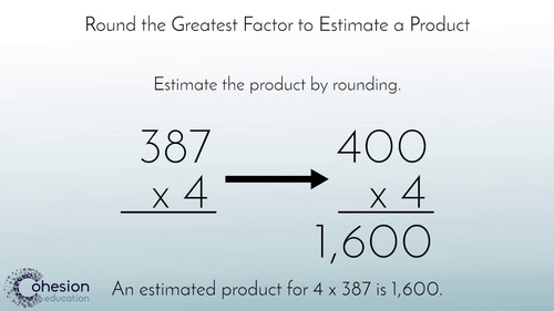 Use Rounding to Estimate Products by Cohesion Education | TPT