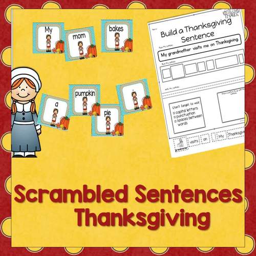 Scrambled Sentences | Building Sentences | November | Thanksgiving