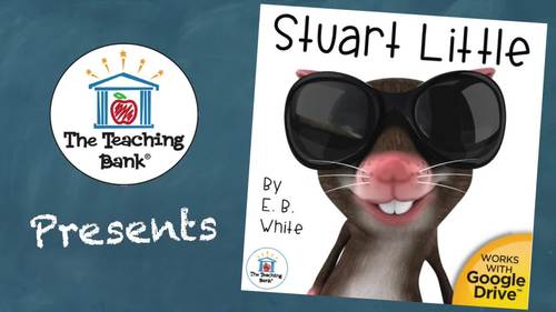 Stuart Little Novel Study Book Unit by The Teaching Bank | TpT