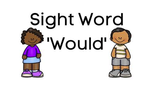 Sight Word 'Would', Choosing A Snack To Eat, Video and SLIDES | TPT