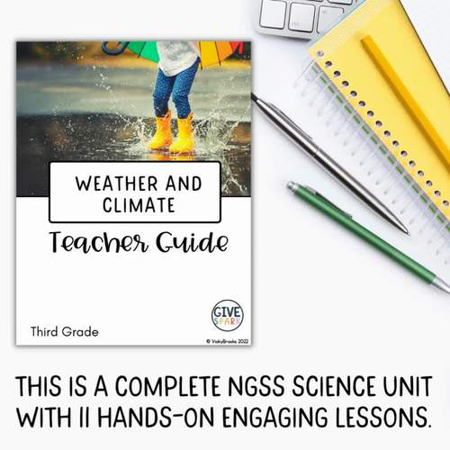 3rd Grade NGSS Science Unit: Weather and Climate – Hands-On Lessons - NGSS