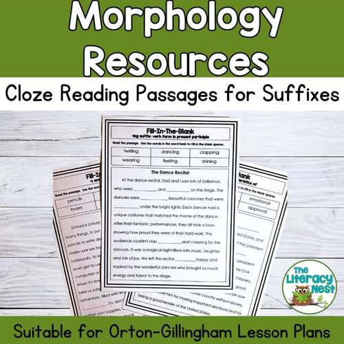 Morphology Cloze Reading Comprehension Passages for Suffixes | TPT