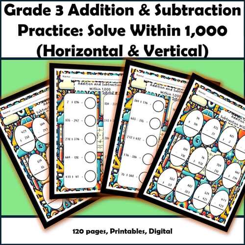 Grade 3 Addition & Subtraction Practice: Solve Within 1,000 | TPT