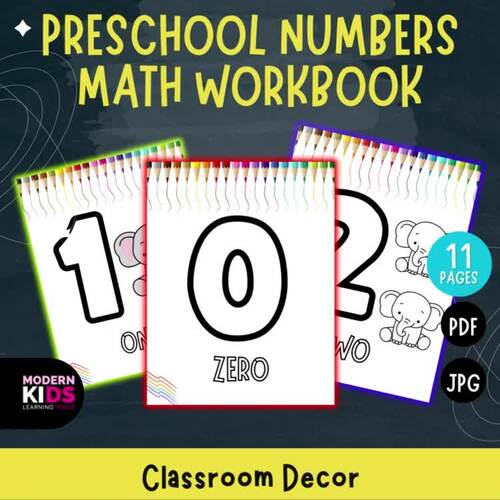 Preschool Numbers 0-10 Math Workbook by ModernKids LearningPress Preschool Numbers 0-10 Math Workbook by ModernKids LearningPress
