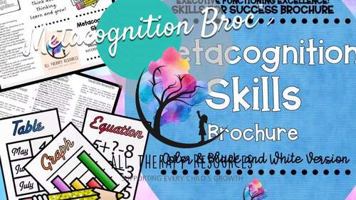 METACOGNITION BROCHURE - Executive Functioning Skills - School Counseling