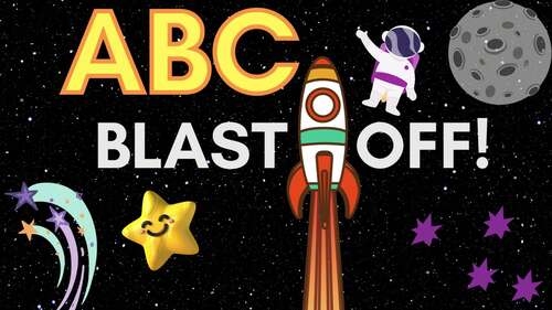 Alphabet Blast-Off! | Let's Learn Letters While We Fly Through Space ...