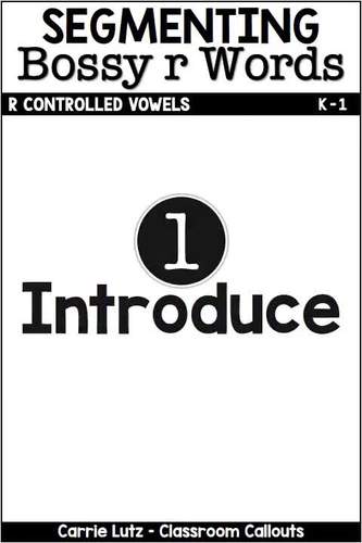 Segmenting Bossy R Words | Sound Boxes R Controlled Vowels | TPT