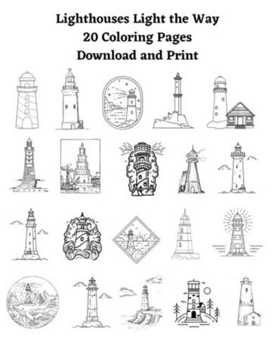 Lighthouses Light the Way, 20 Coloring Pages PLUS/Learn About Lighthouses