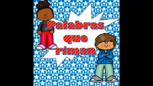 Palabras que Riman / Rhyming Words Spanish Animated Slides | TpT
