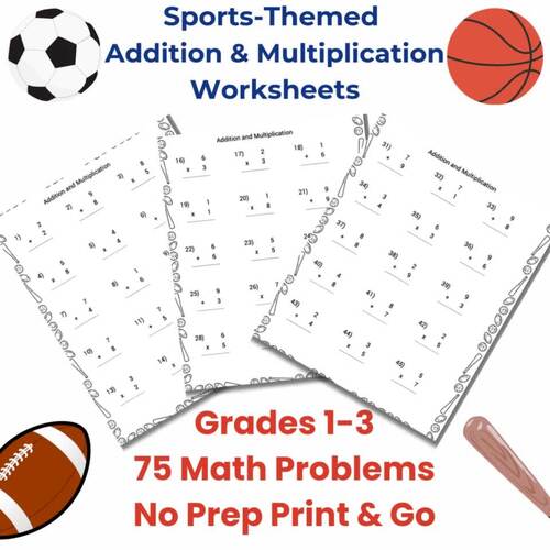 Sports-Themed Addition & Multiplication Worksheets (Grades 1–3) | 75 ...