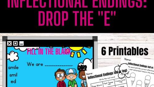 Inflectional Endings (ed, -ing) | Drop "E" | 1st Grade | Digital ...