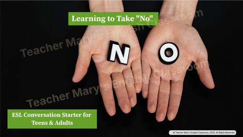 Personal Development - How to Handle 'No' - ESL Conversation | Teens ...