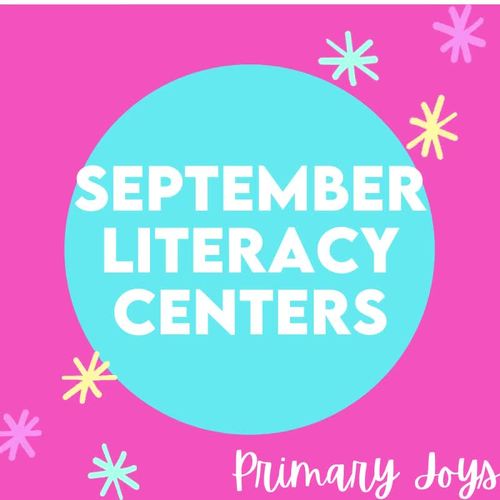 September Literacy Centers by Primary Joys | TPT