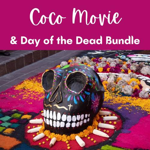 Coco Movie Guide and Day of the Dead Spanish - El Dia de los Muertos
