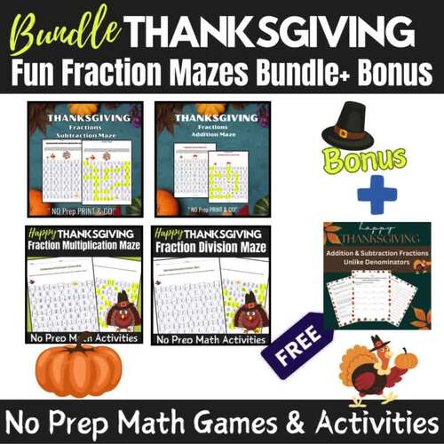 No Prep Thanksgiving Math Fun Fraction Maze Bundle + Free Bonus Math Games