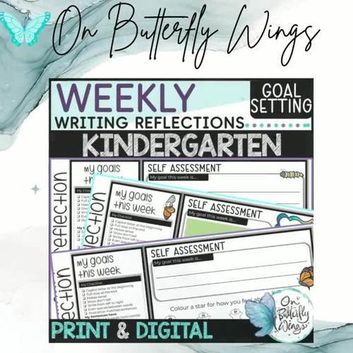 Weekly Reflection - Goal Setting - Self-Assessment -Writing - Kindergarten