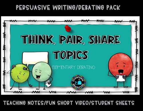 PERSUASIVE WRITING-DEBATE PACK -Middle grades by Oceanview Resources