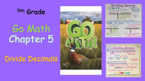 5th Grade Go Math Chapter 5 Lessons: Divide Decimals by StephyTeachesKiddos