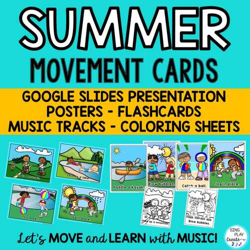 Summer Movement Activity Cards: Music and Movement, P.E. Brain Break