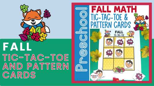 Preschool Math Activity - Fall Tic-Tac-Toe and Pattern Cards by ...