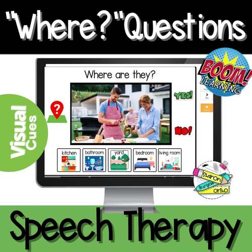 Where Questions for Speech Therapy | Boom Cards by Sharon Burgess Ortho