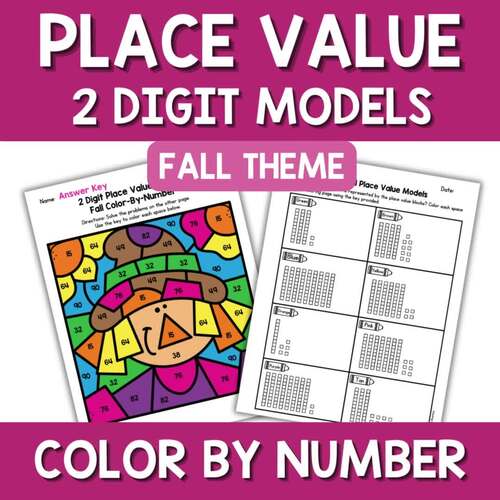 Place Value 2 Digit Numbers Base Ten Blocks Models Color by Number Fall ...
