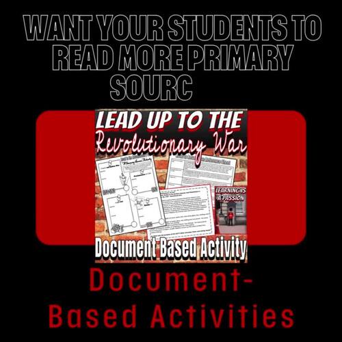 Lead up to the Revolutionary War | American Revolution | Document Based ...