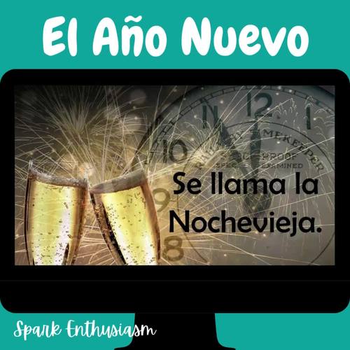 New Year's Eve Power Point in Spanish (31 slides) by Spark Enthusiasm ...