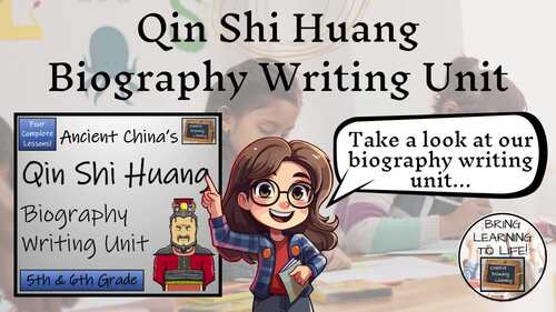 First Emperor Qin Shi Huang Biography Project & Writing Unit | 5th ...
