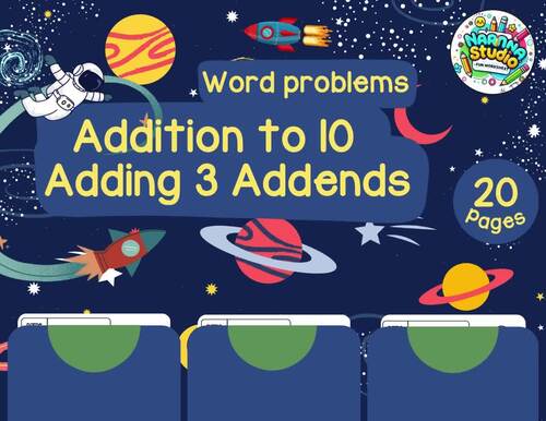 Addition to 10 - Adding 3 Addends Word Problems Activities Worksheets