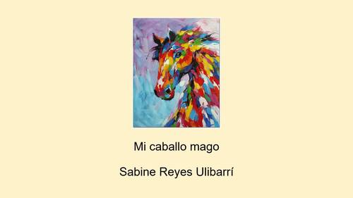Mi caballo mago de Sabine Reyes Ulibarrí by MrSpanish | TPT
