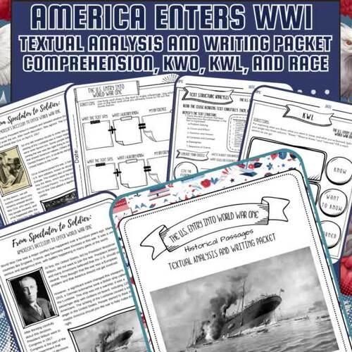 America Enters WWI Reading Comprehension, KWO, KWL, and RACE packet