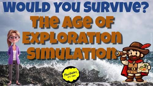 Age of Exploration Simulation Game | Would You Survive Interactive Activity