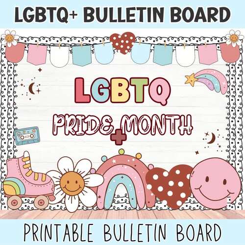 LGBTQ+ Community Members Posters | Pride Month Bulletin Board ...