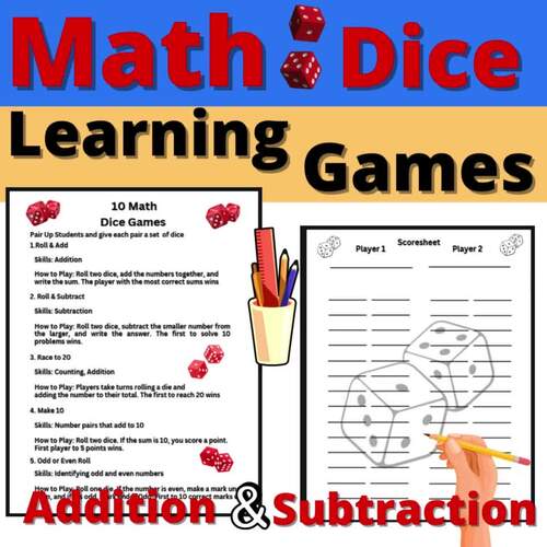 Math Dice Learning Games Addition and Subtraction Resource by DadsDesigns