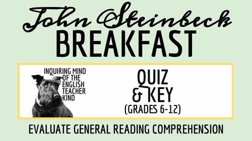 "Breakfast" by John Steinbeck Quiz and Answer Key for High School