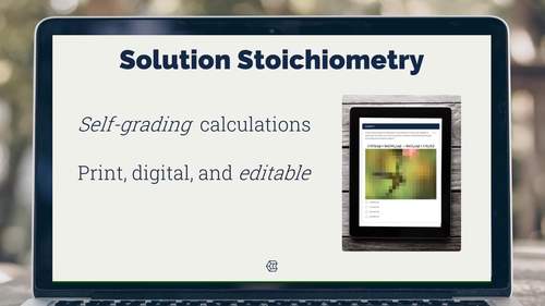 Solution Stoichiometry self-grading digital, print, and editable ...