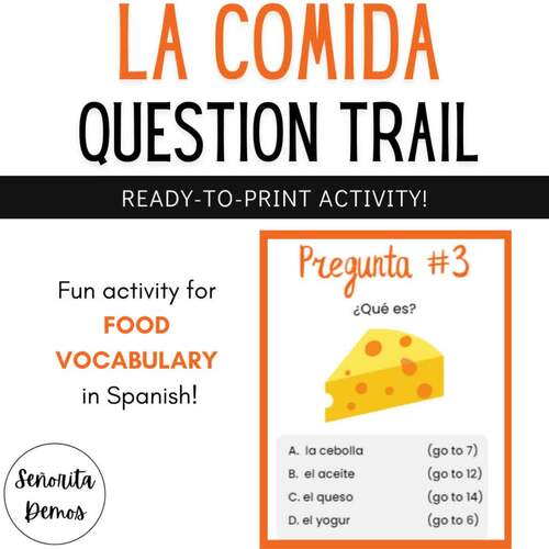 La Comida Question Trail Activity - food in Spanish vocabulary review