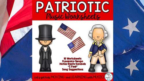 Patriotic Music Class Worksheets: Dynamics, Notes, Expression, Symbols ...