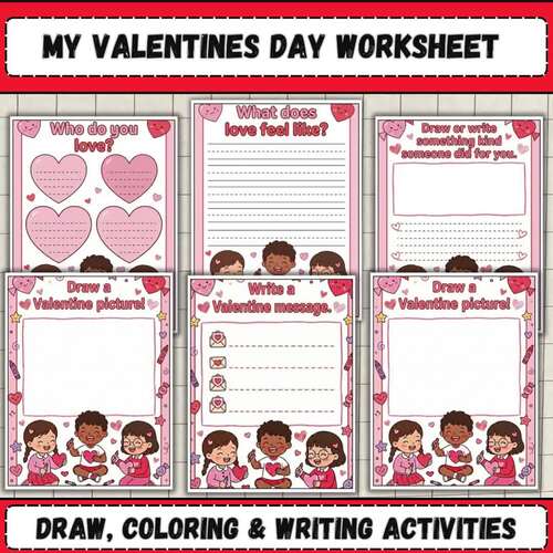 My Valentine’s Day Worksheet | Writing + Coloring + SEL Activities | K–2nd