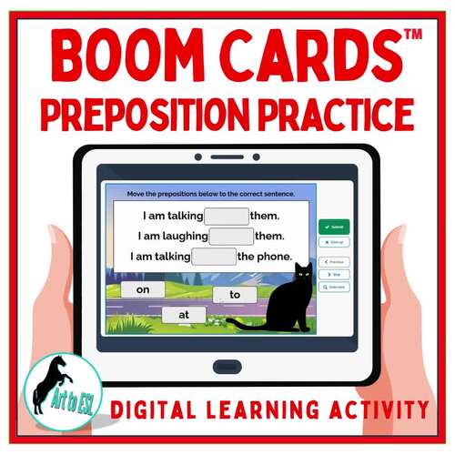 Prepositions Practice - BOOM CARDS™ ESL by Art to ESL | TPT