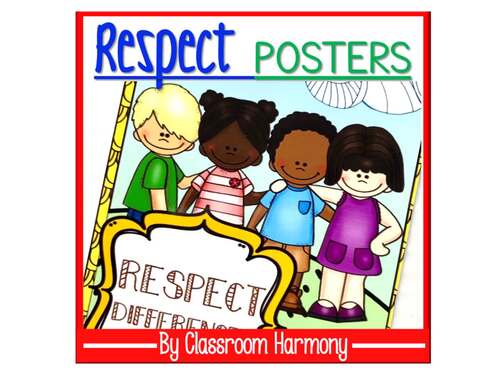 Social Emotional Learning Respect Posters in Color and B/W - Kid Themed