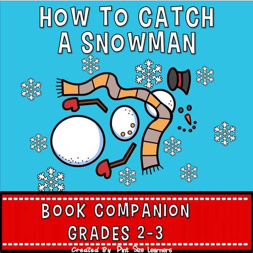 How To Catch a Snowman Book Study | Reading Center Activities & Worksheets