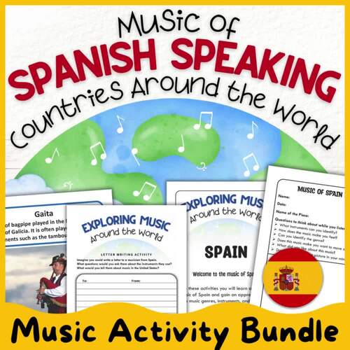 Music of Spanish Speaking Countries Activity Bundle Hispanic Heritage Month