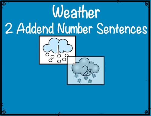 Weather Build 2 Addend 0-20 Addition & Subtraction Number Sentence