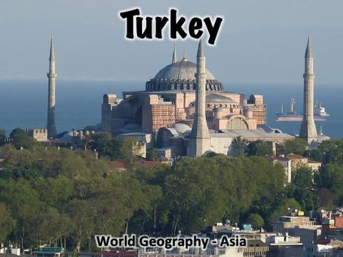 Turkey Geography and History Presentation | TPT