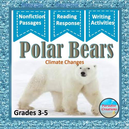 Polar Bears Informational Resource and Writing Activities by Paradise ...